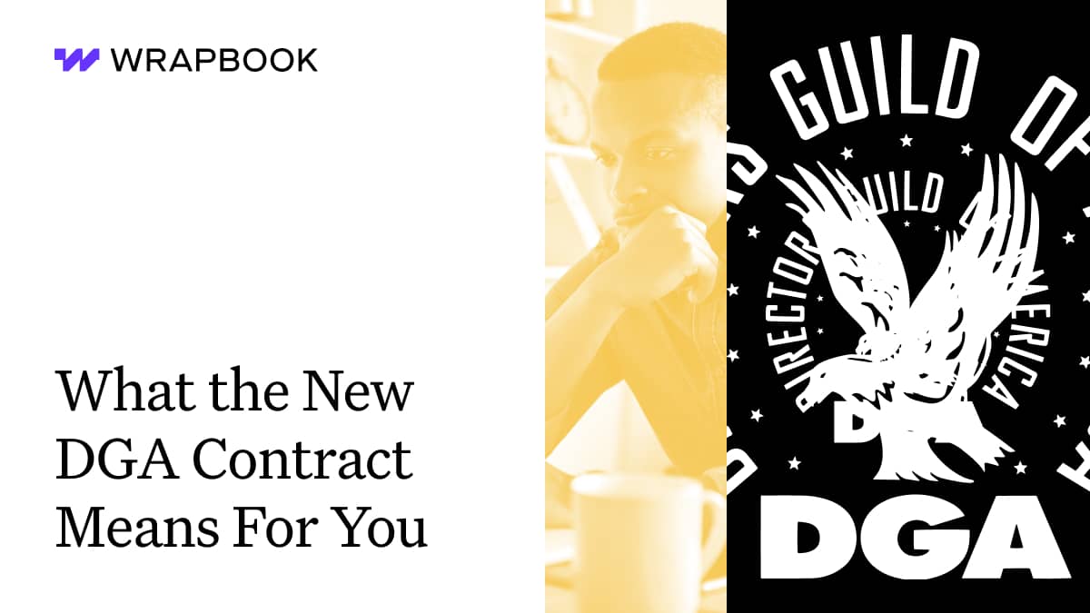 What the New DGA Contracts Mean For You | Wrapbook